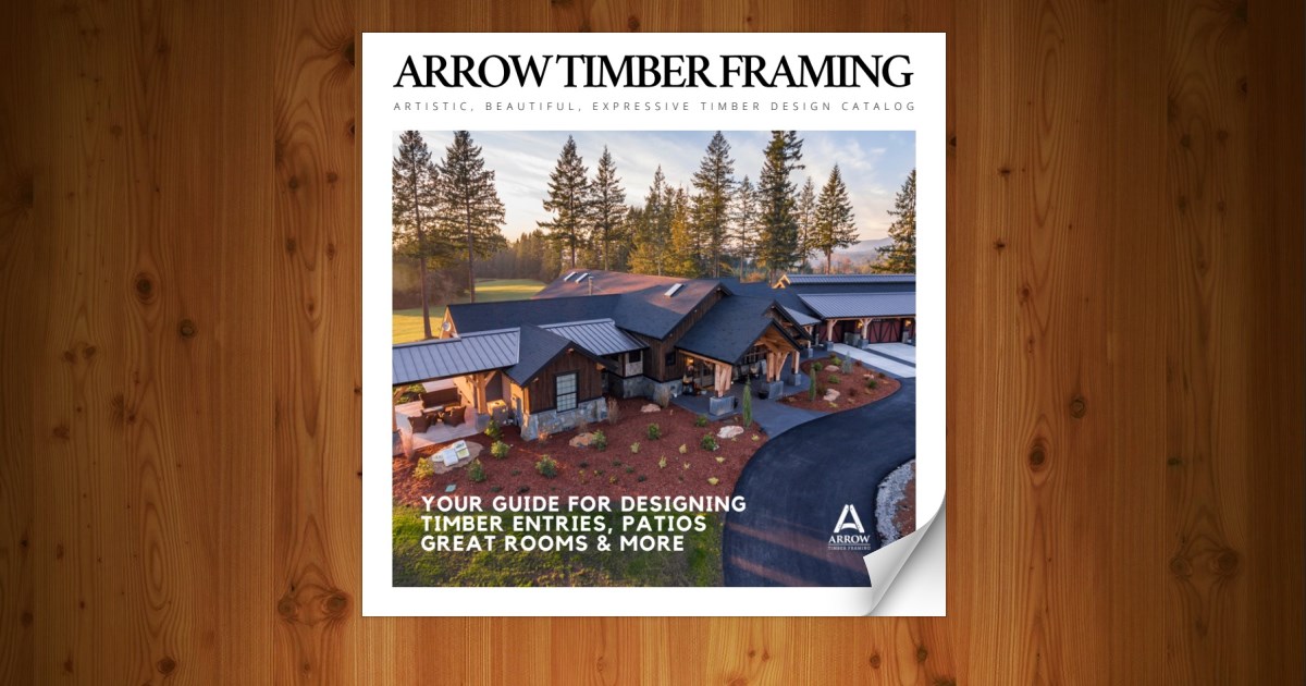 Arrow Timber Framing Idea Book