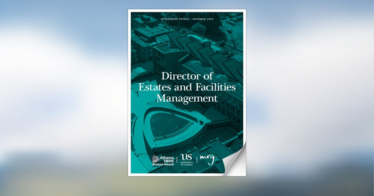 University of Sussex - Director of Estates and Facilities M… - Page 2