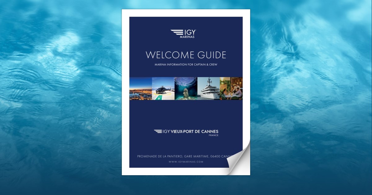IGY Vieux-Port de Cannes Welcome Guide - Page 4