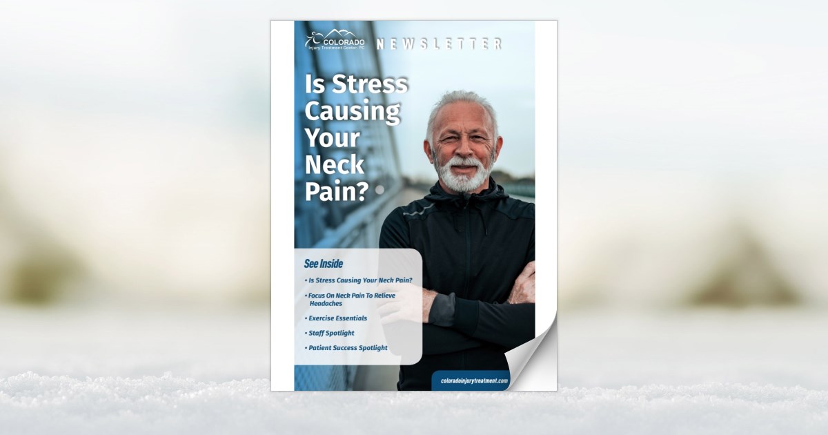 Colorado Injury Treatment: Neck Pain and Stress