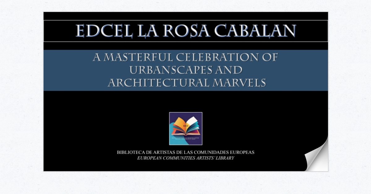 Edcel Cabalan: Architectural Marvels