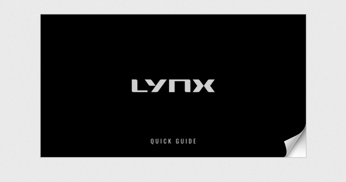 LYNX Quick Guide