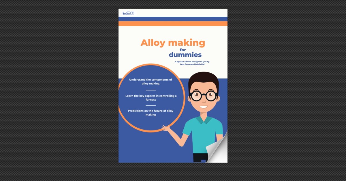 Alloy making for dummies
