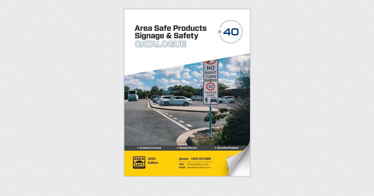 Area Safe Signs & Safety Catalogue #40