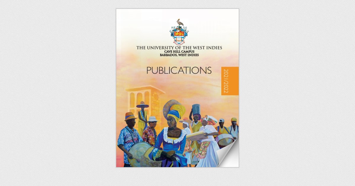 The UWI Cave Hill Campus Publications Report 2021/2022