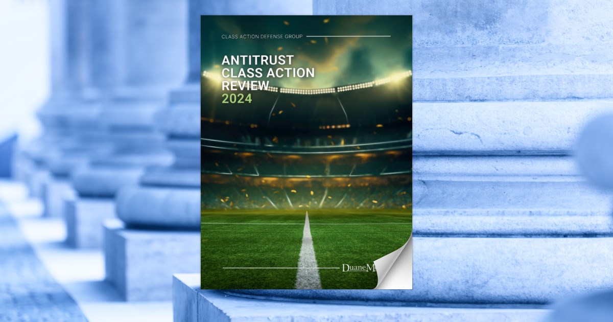 Duane Morris Antitrust Class Action Review – 2024