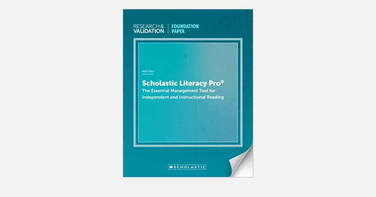 Research & Validation | Scholastic Literacy Pro
