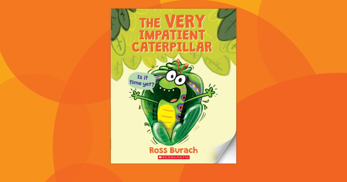 The Very Impatient Caterpillar