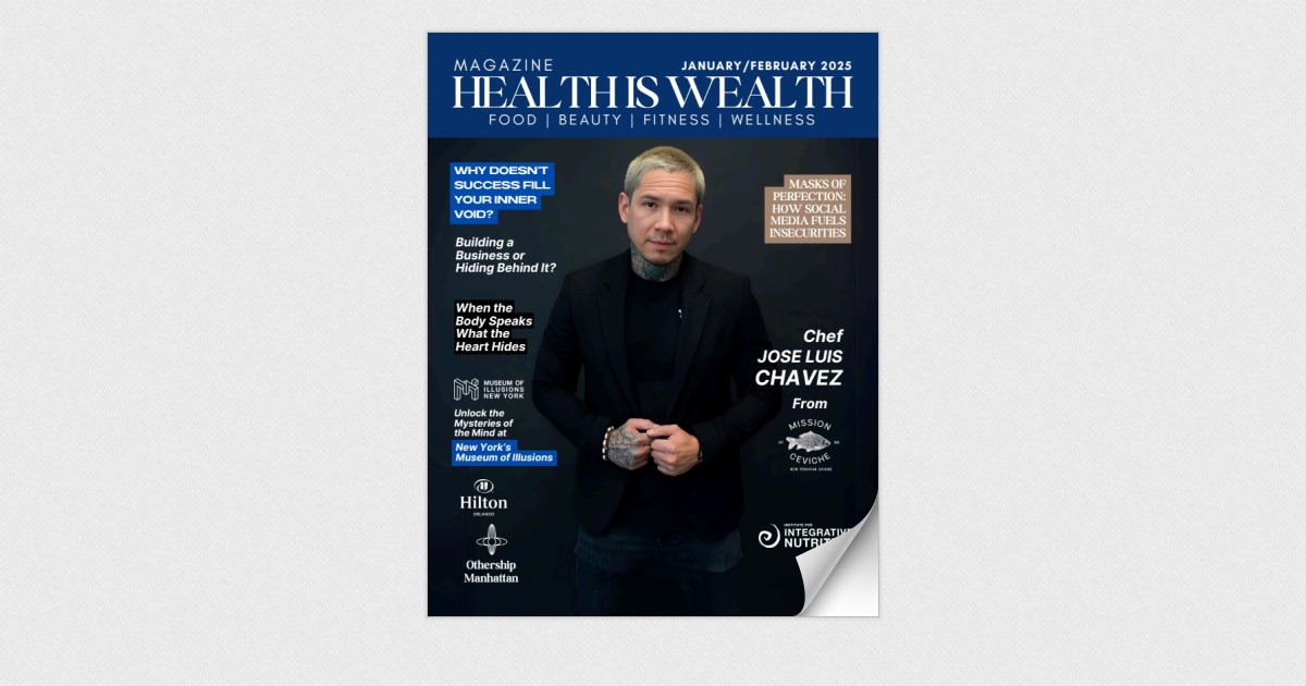Health is wealth Mag - Jan/Feb 2025