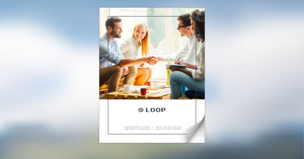 Loop Recruitting - 2023 Benefits Guide