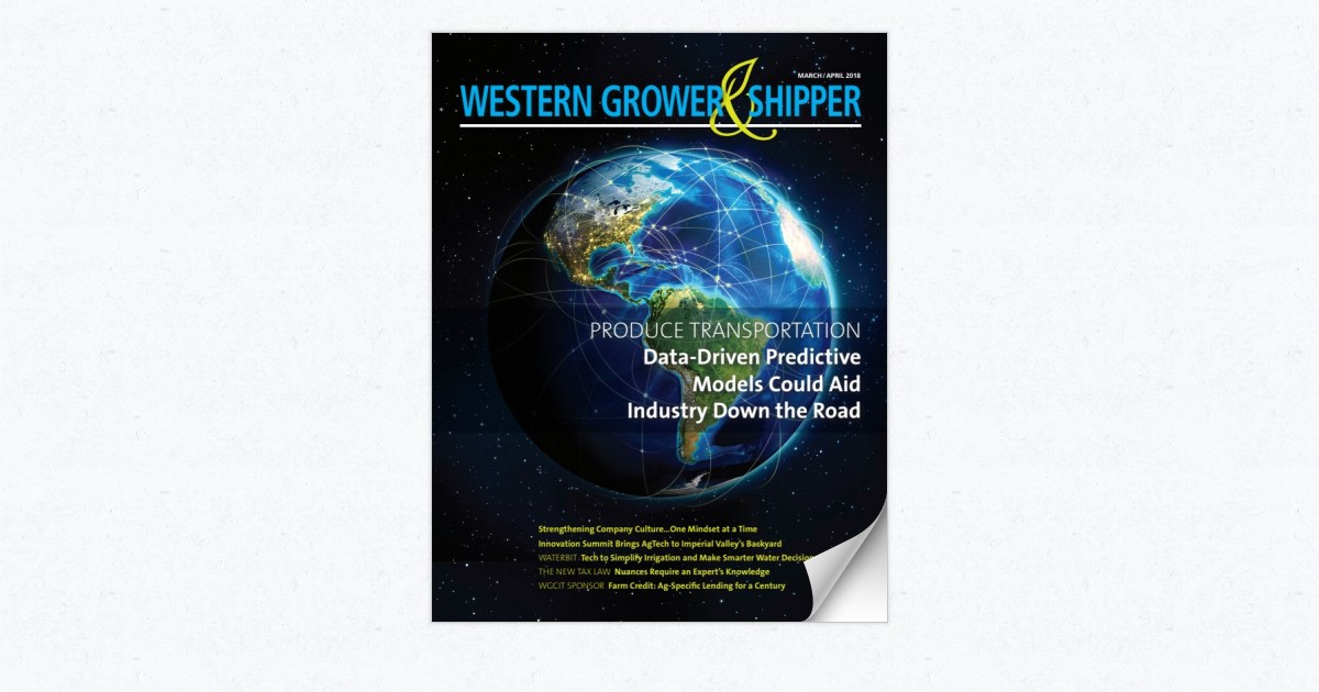 Western Grower & Shipper 2018 03MarApr - Page 15