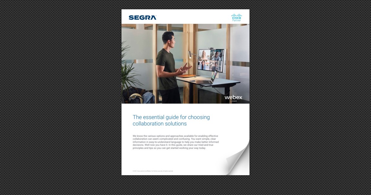 Essentials Guide for Choosing Collaboration Solutions