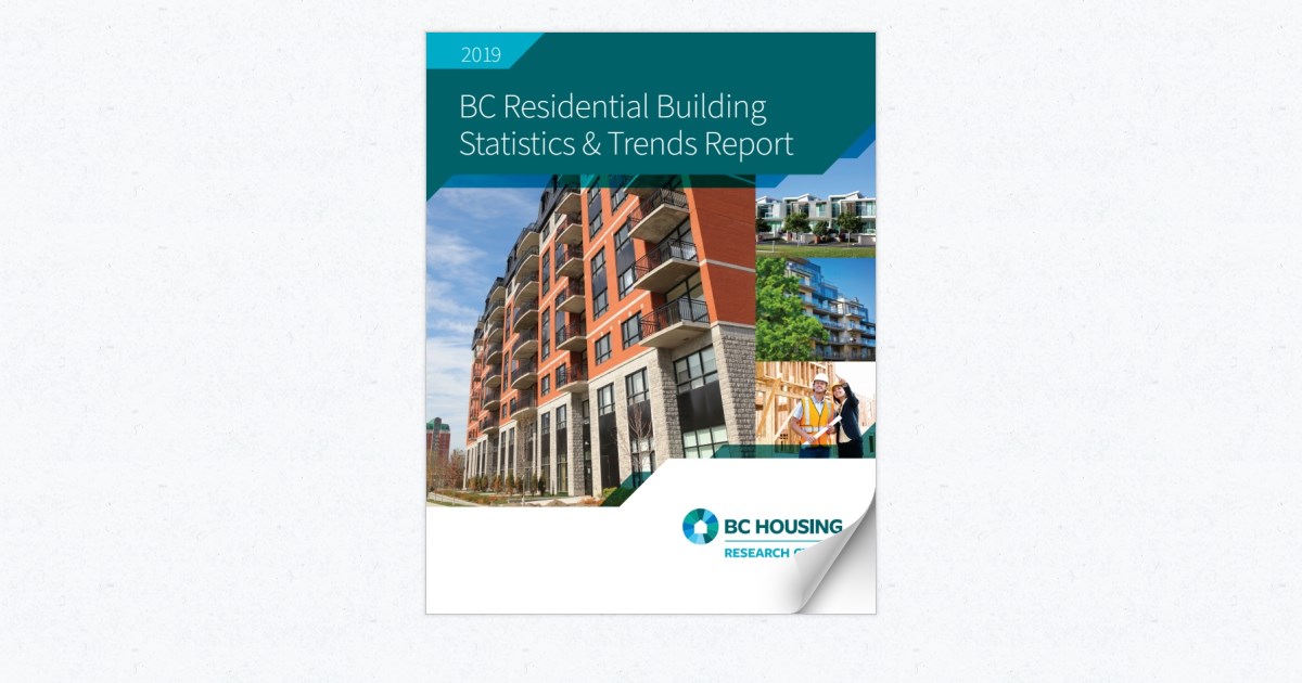 BC Residential Building Statistics and Trends Report 2019 - Page 24-25