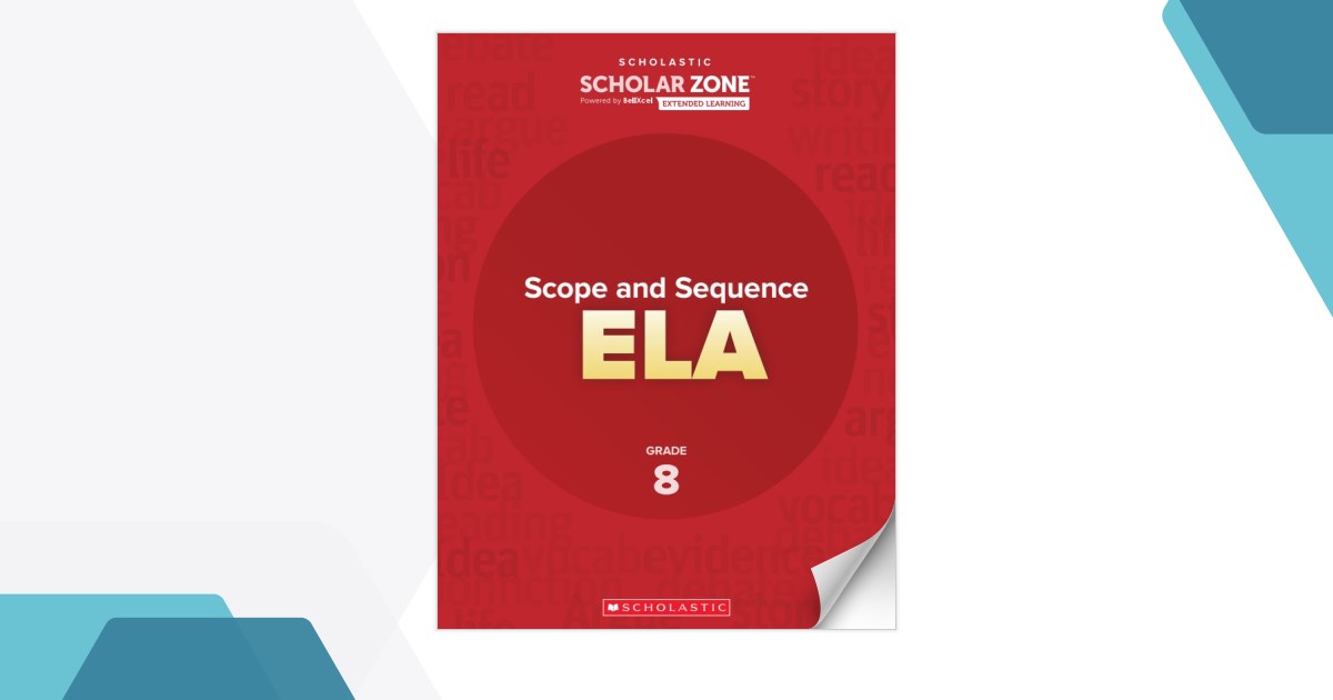 Grade 8, Vol 1 ELA Scope and Sequence