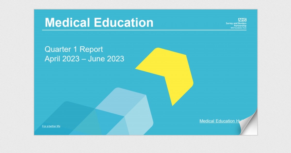 Medical Education | Quarter 1 Report