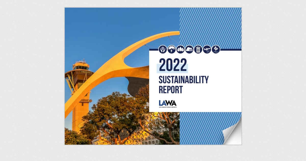 Los Angeles World Airports (LAWA) 2022 Sustainability Report