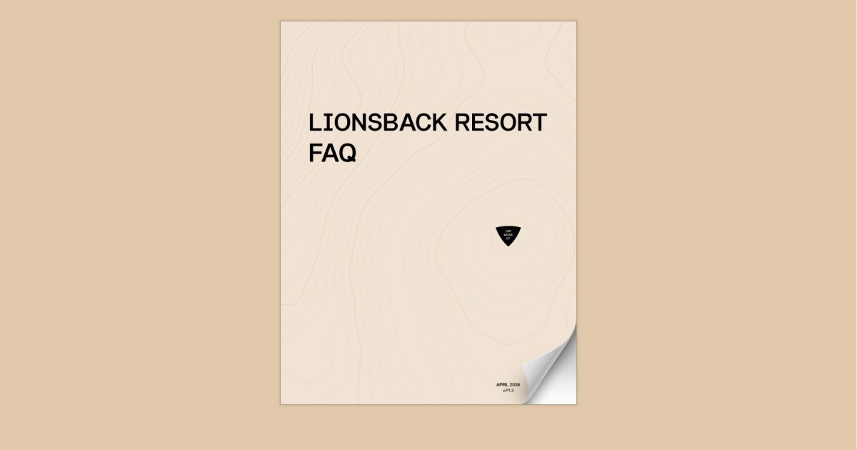 Lionsback Resort FAQ