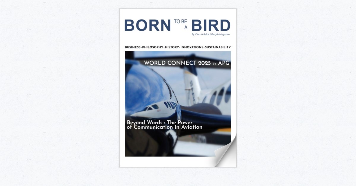 Born to Be a Bird by Class & Relax Lifestyle Magazine #03