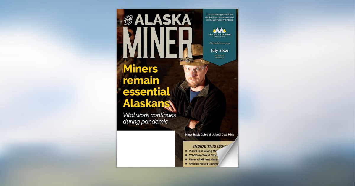 Alaska Miner Magazine, Summer 2020