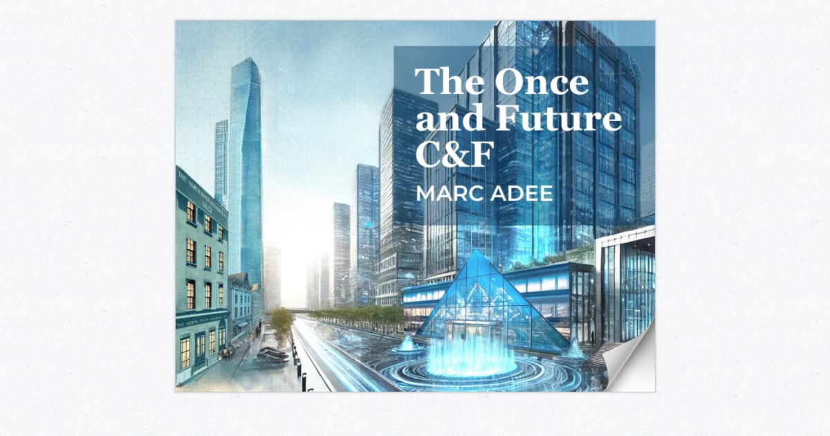 The Once and Future C&F-01-22-2025