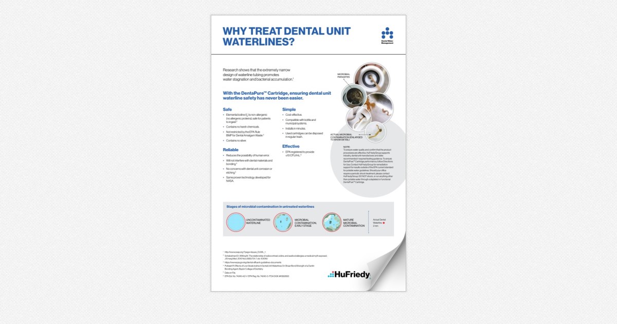 HuFriedyGroup | DentaPure Why-Treat InfoSheet EN