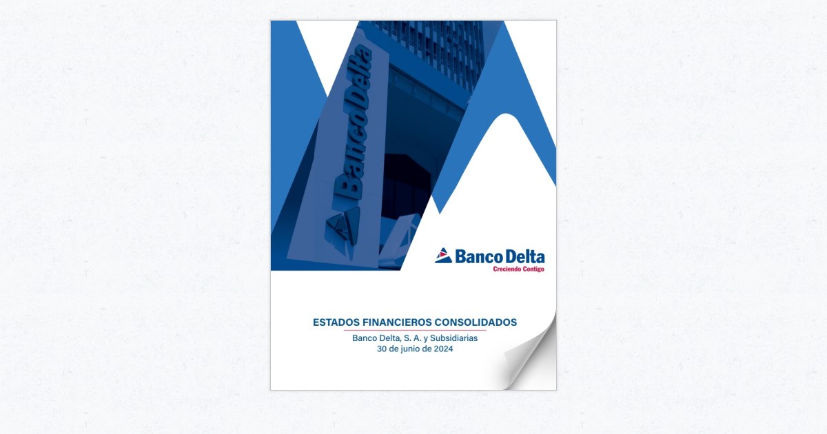 EEFF BANCO DELTA, S. A.