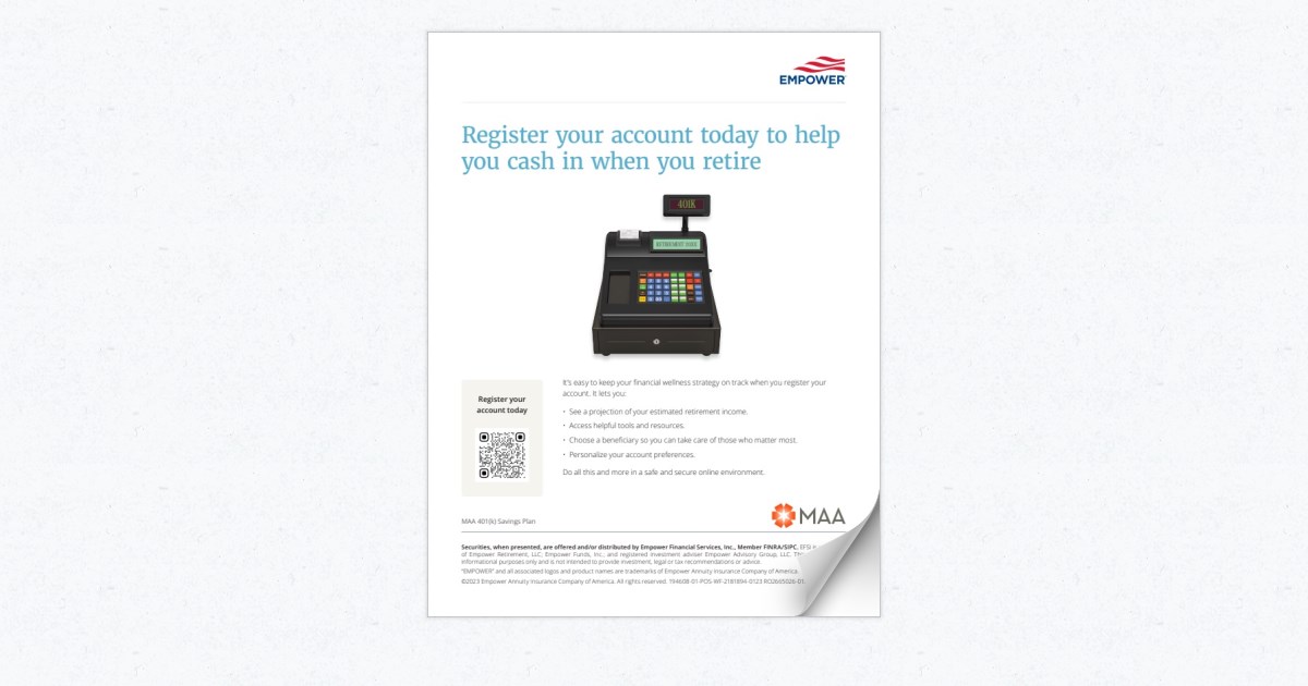 MAA 401k Savings Plan Empower Registration Flyer