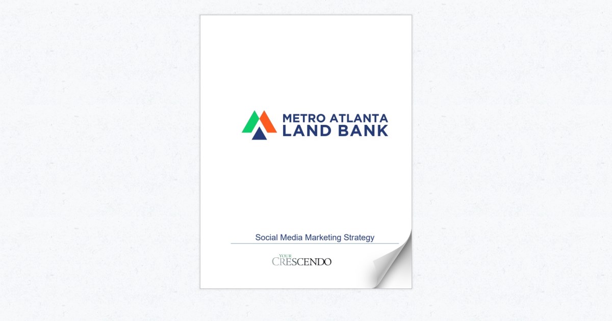 Metro Atlanta Land Bank - Social Media Strategy