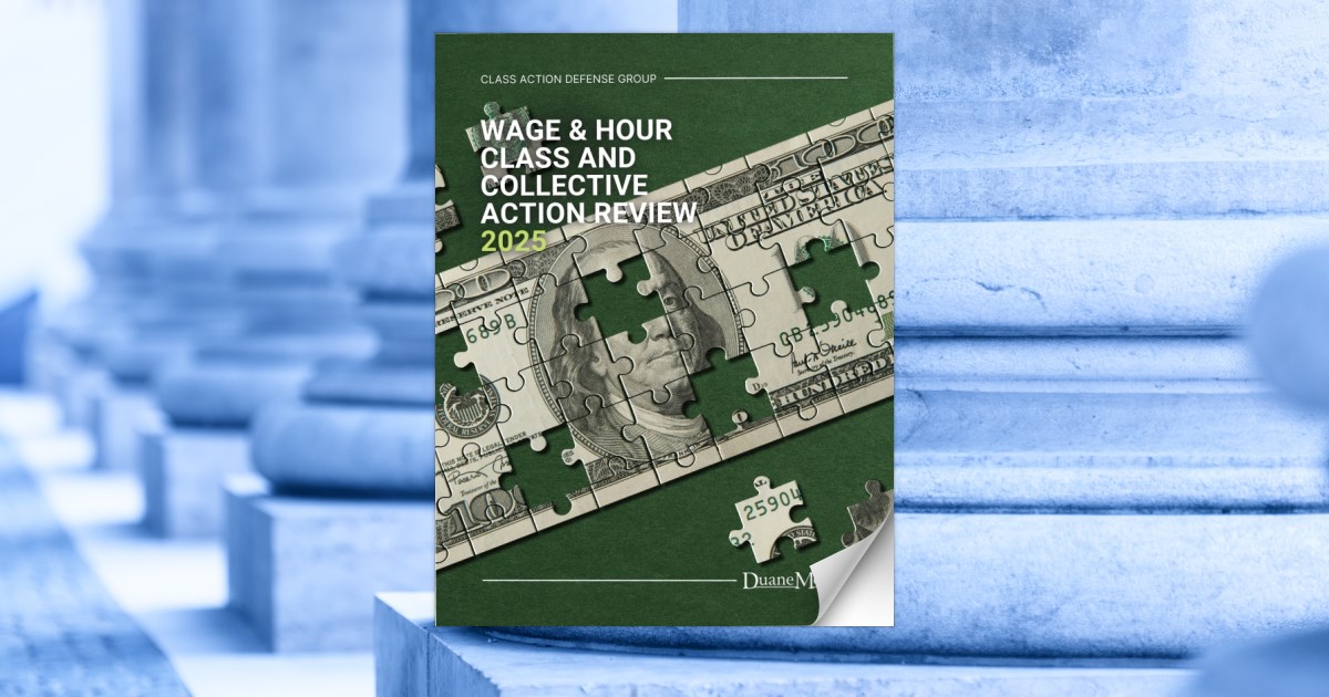 Wage & Hour Class And Collective Action Review – 2025 - Page 8