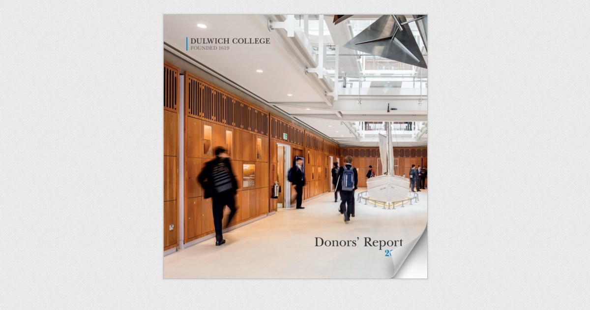 Dulwich College Donors' Report 2018 - Page 14-15