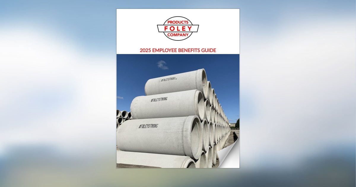 Foley Products Company 2025 Benefits Guide