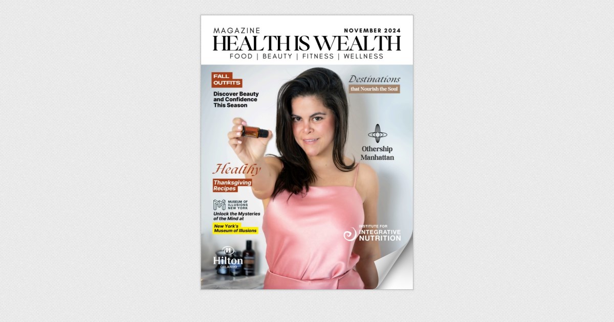 Health is wealth Mag - November 2024