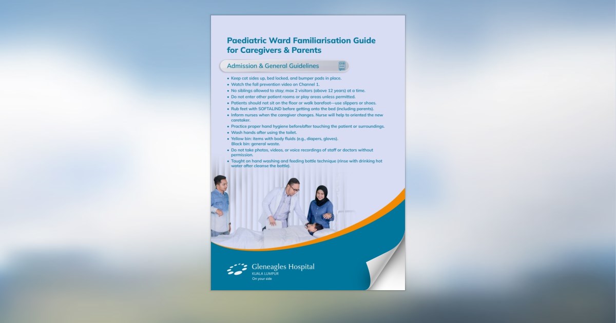 Paediatric Ward Orientation Guide for Caregivers & Parents