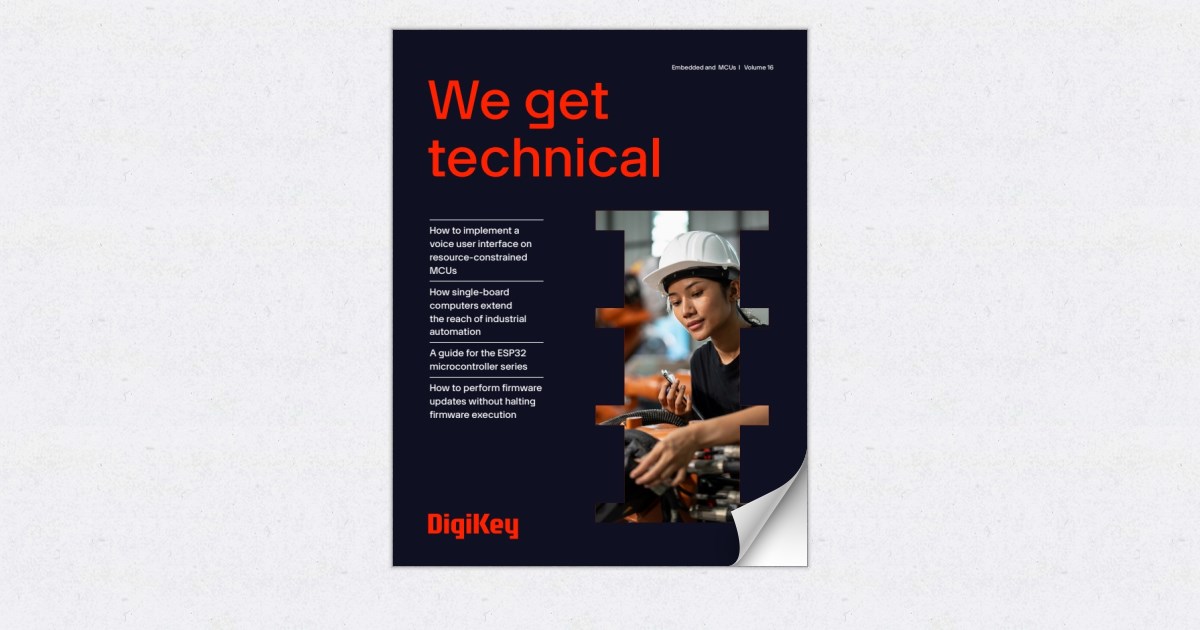 Digikey Emag Embedded And Mcus Vol 16