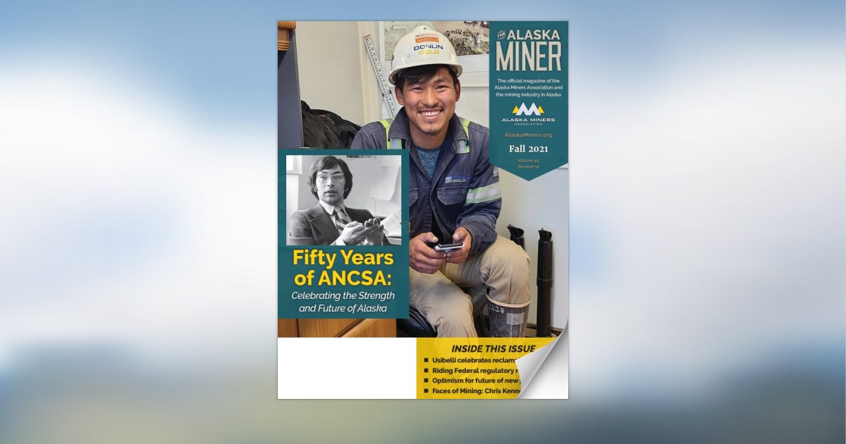 Alaska Miner Magazine, Fall 2021