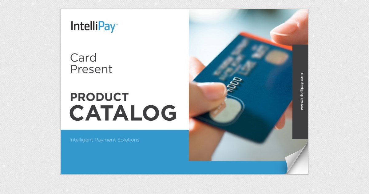 IntelliPay Card Present Payment Processing Solutions