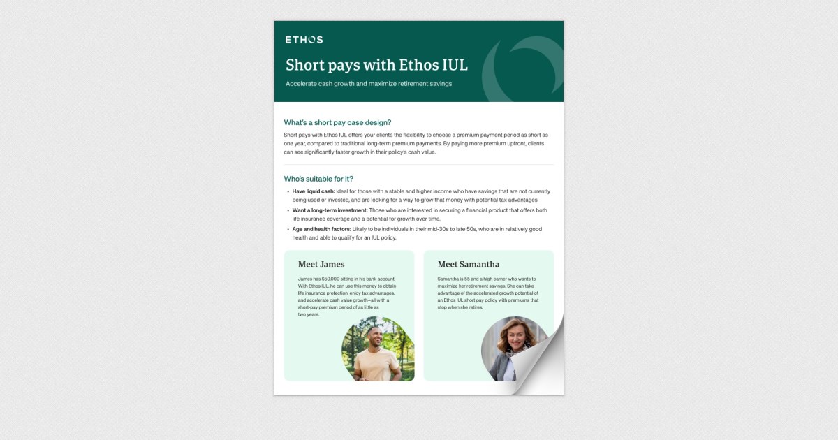 Short pays with Ethos IUL