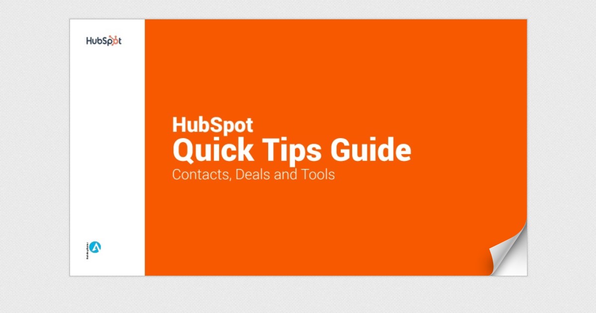 HubSpot Quick Tips: Contacts, Deals and Tools - Page 8