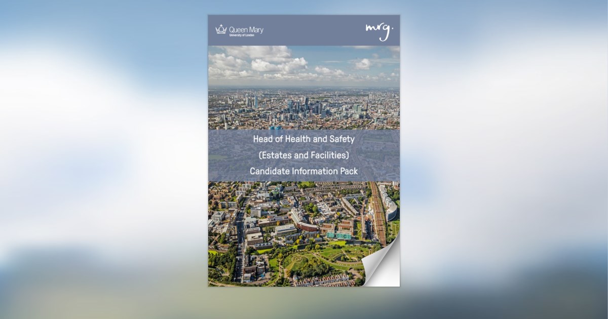 Head of Health and Safety (Estates and Facilities) - QMUL - Page 11