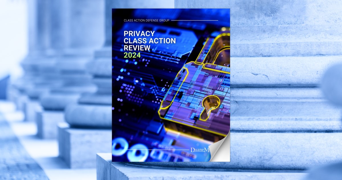 Duane Morris Privacy Class Action Review – 2024