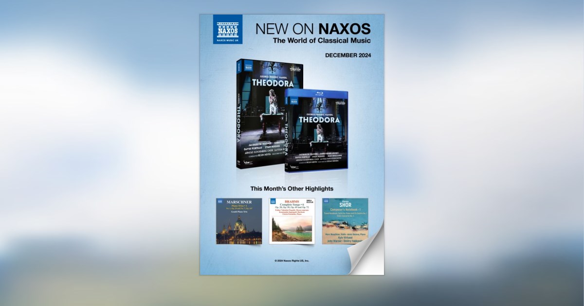 New on Naxos | General Issue: December 2024