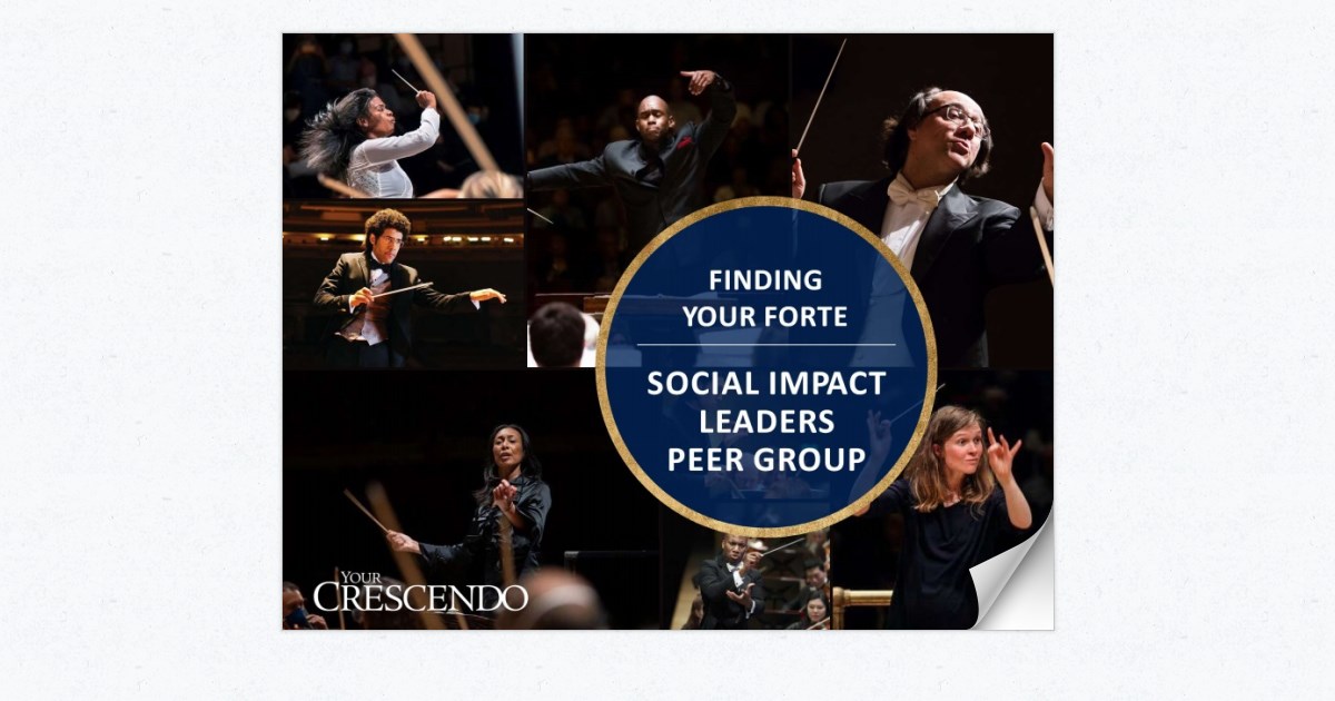 Finding Your Forte - Social Impact Leaders Peer Group