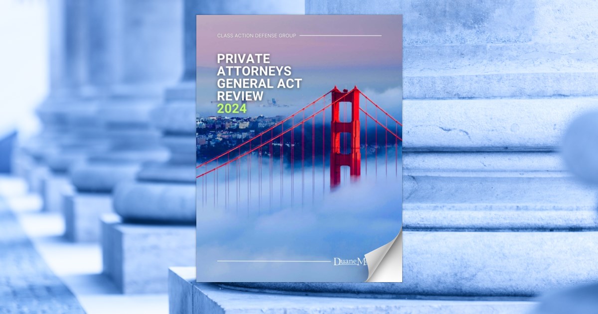 Duane Morris Private Attorneys General Act Review – 2024