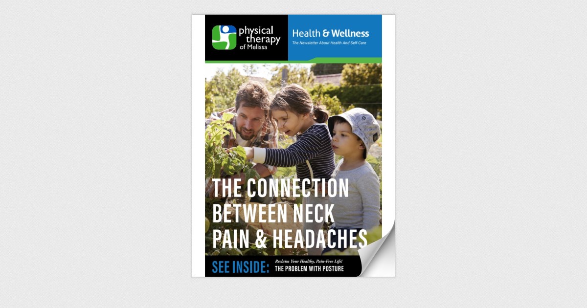 PT Of Melissa. The Connection Between Neck Pain & Headaches