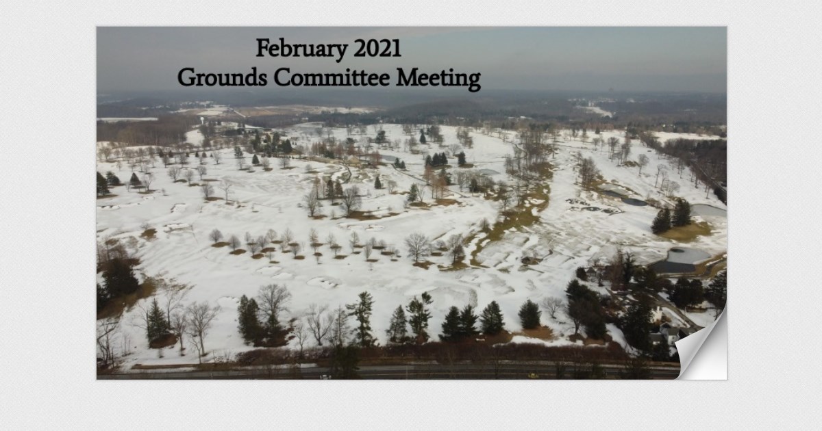 February 2021 Grounds Committee
