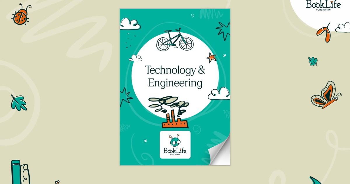 Technology & Engineering – BookLife Publishing