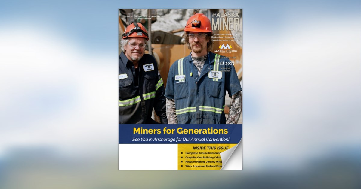 Alaska Miner Magazine, Fall 2023