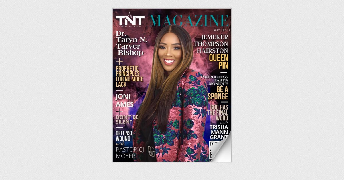 TNT Magazine - March 2023 - Prophetess Taryn Tarver -Bishop - Page 38
