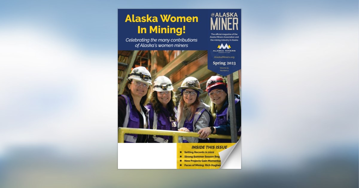 Alaska Miner Magazine, Spring 2023
