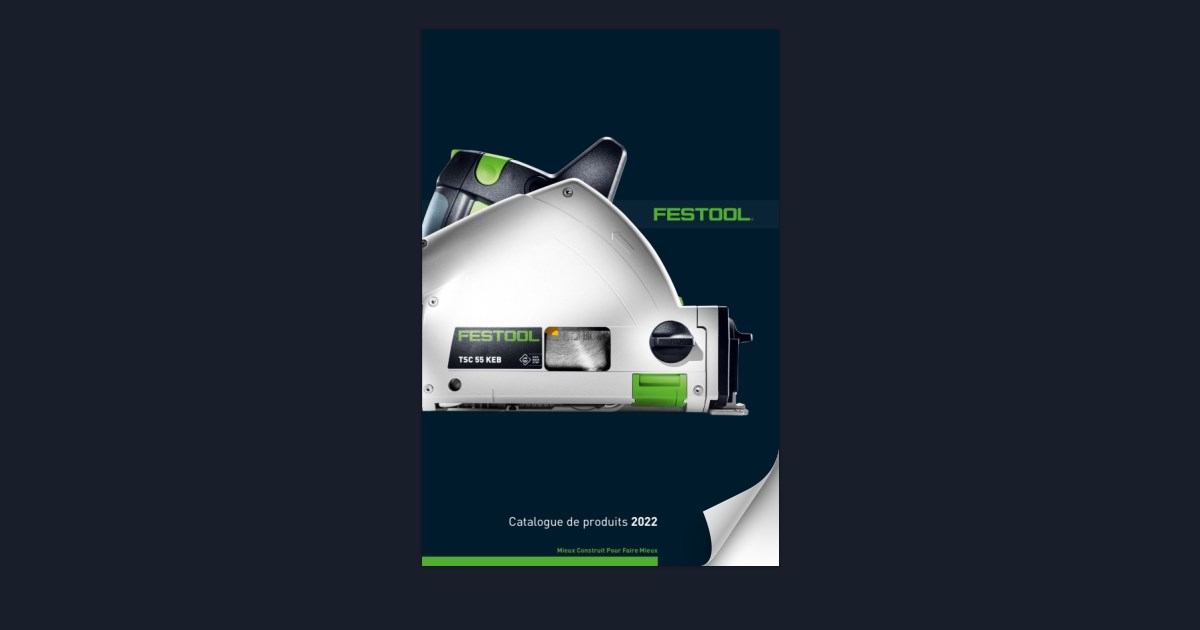Catalogue de produits Festool Canada 2022 (Français)
